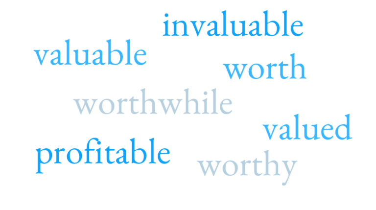 【価値がある】worth, worthy, worthwhile, valuable, invaluable, valued ...